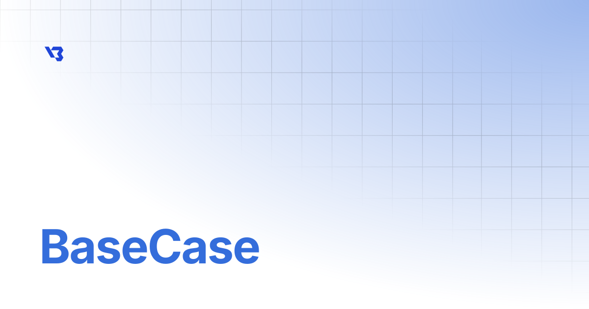 BaseCase
